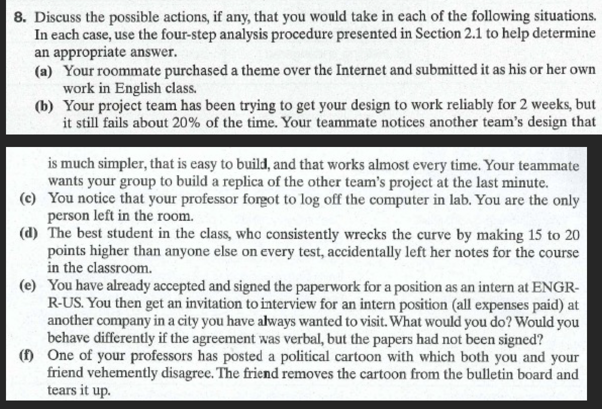 Solved 8. Discuss the possible actions, if any, that you | Chegg.com
