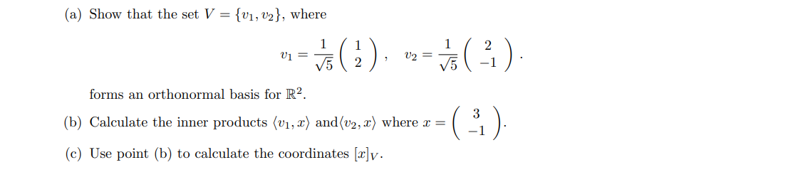Solved (a) Show that the set V = {V1, V2}, where 1 U1 = V5 2 | Chegg.com