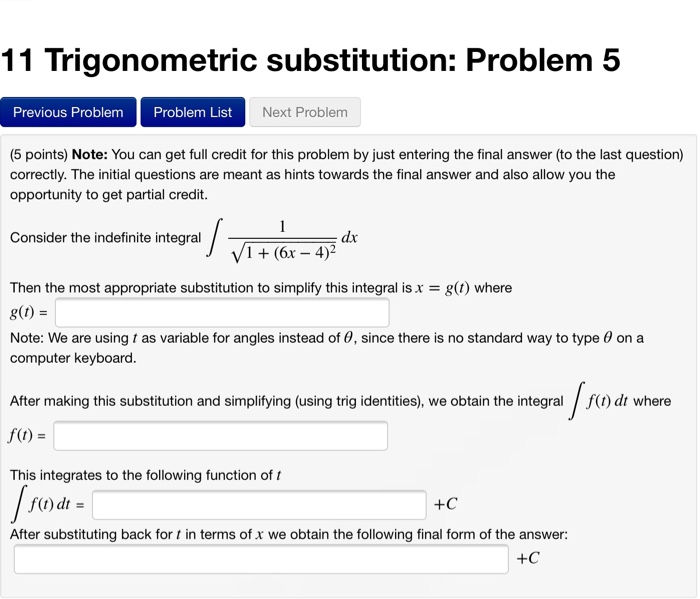 Solved 11 Trigonometric substitution: Problem 5 Previous | Chegg.com