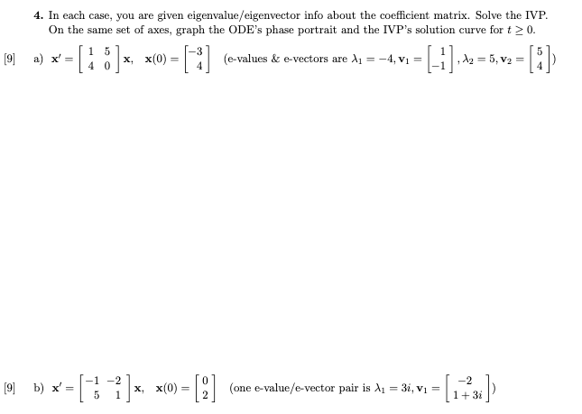 Solved 4. In each case, you are given eigenvalue/eigenvector | Chegg.com