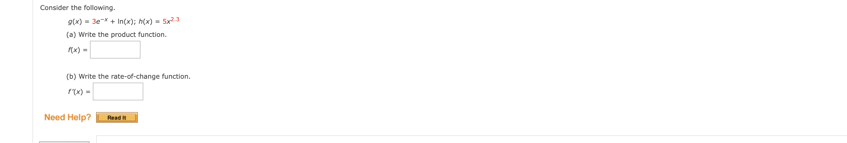 Solved Consider the following. g(x)=3e−x+ln(x);h(x)=5x2.3 | Chegg.com