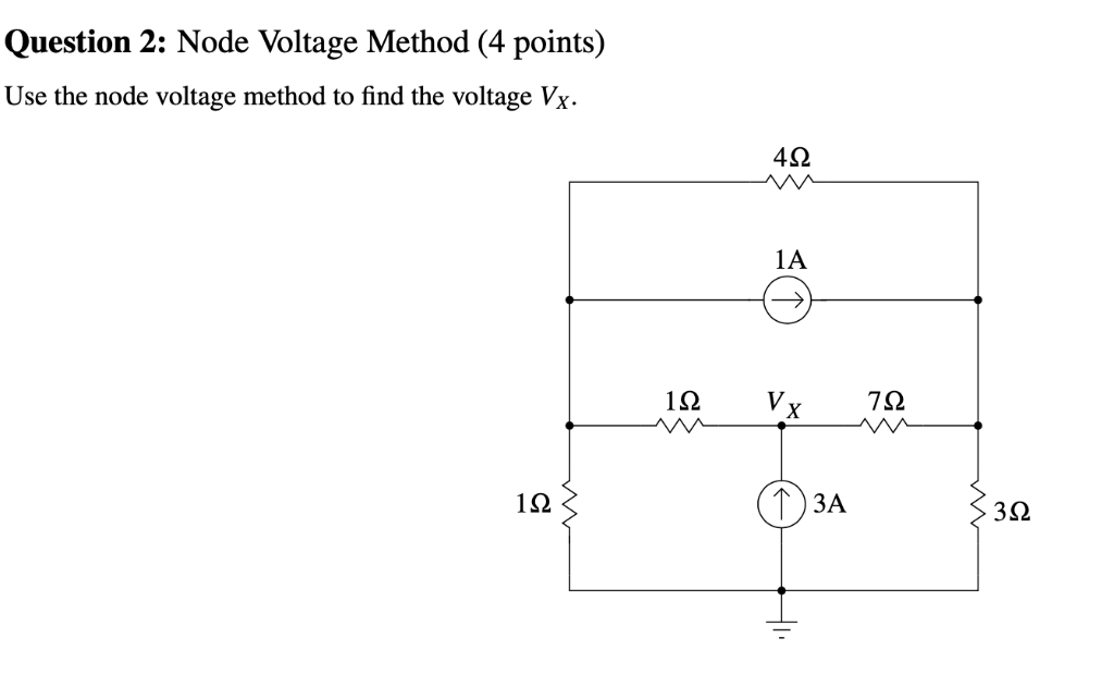 Solved Question 2: Node Voltage Method (4 points) Use the | Chegg.com