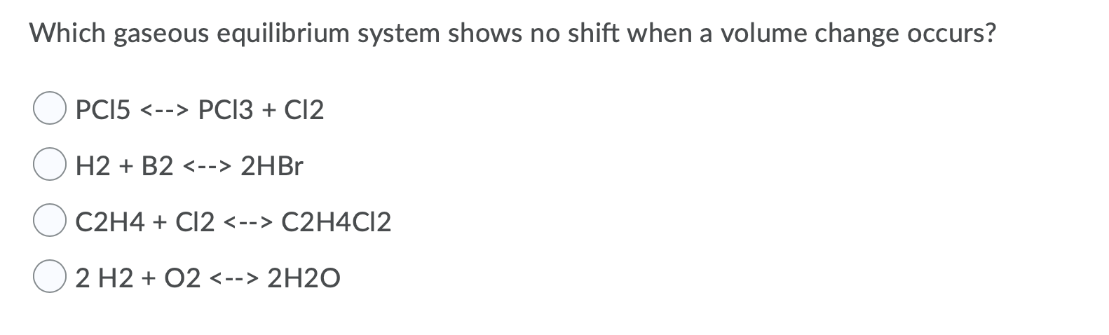 Solved Which gaseous equilibrium system shows no shift when | Chegg.com
