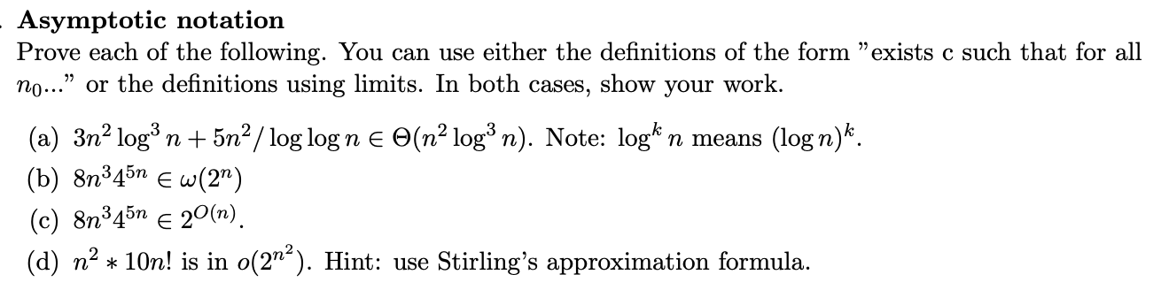 Solved ליל Asymptotic notation Prove each of the following. | Chegg.com