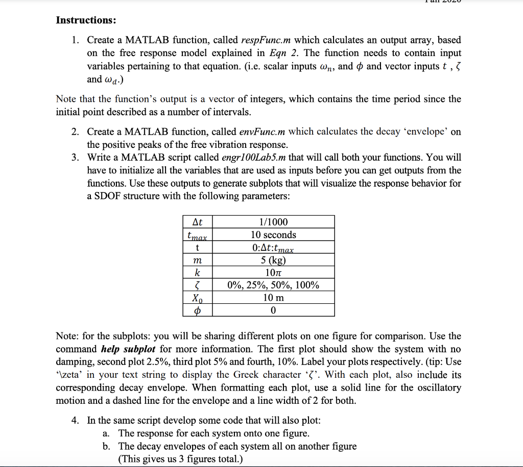 Instructions: 1. Create a MATLAB function, called | Chegg.com