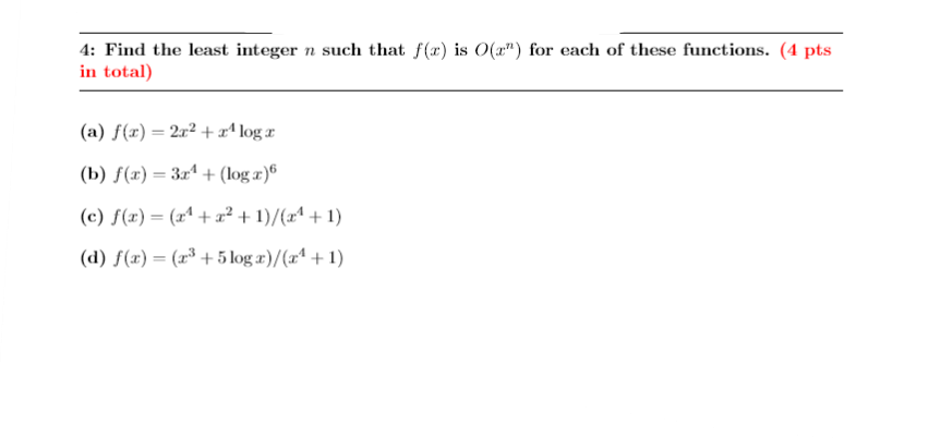 4: Find the least integer n such that f(x) is O(xn) | Chegg.com