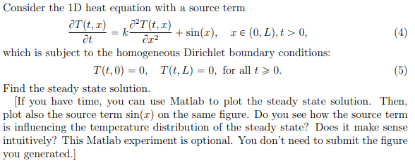 Solved Consider the 1D heat equation with a source term | Chegg.com