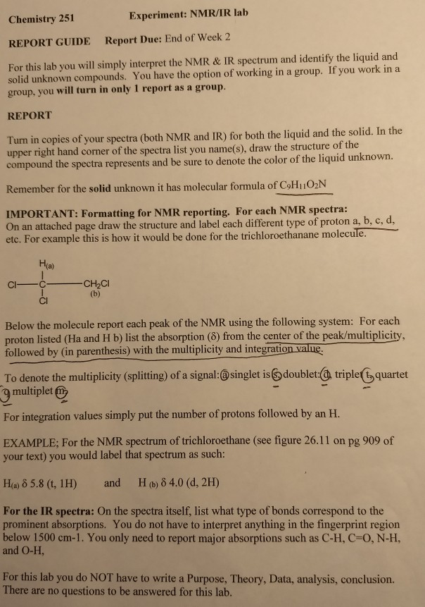 Solved Experiment: NMR/IR lab Chemistry 251 Report Due: End | Chegg.com
