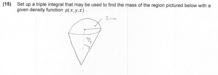 Solved (15) Set up a triple integral that may be used to | Chegg.com