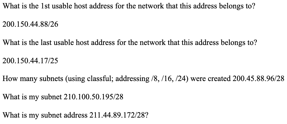 Solved What is the 1st usable host address for the network | Chegg.com