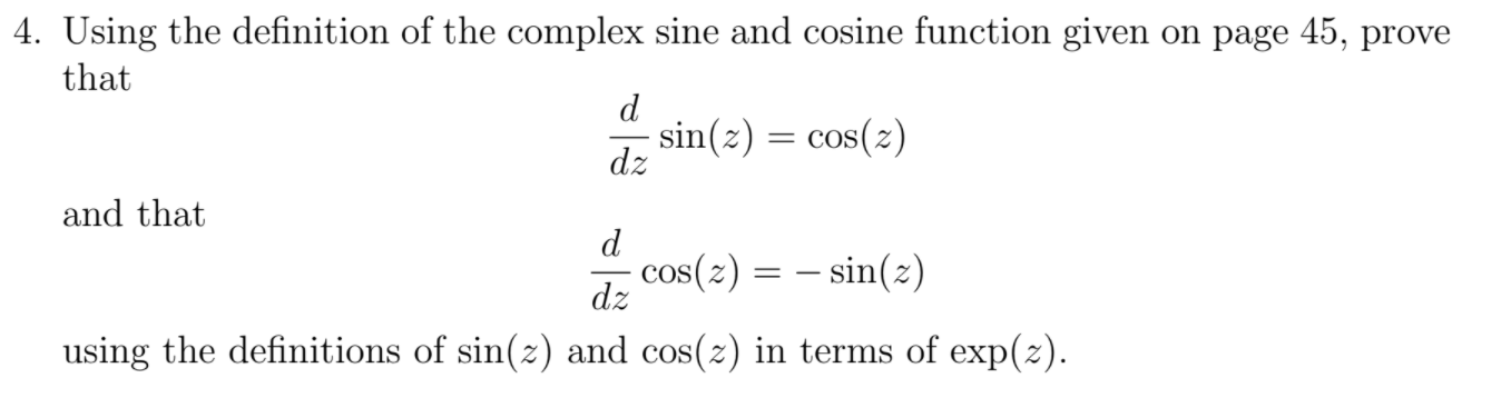 Solved 4. Using the definition of the complex sine and | Chegg.com