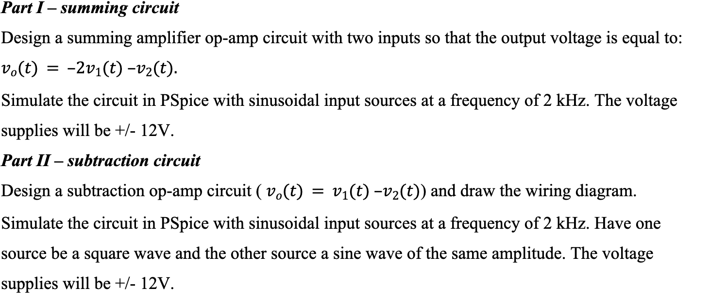 Design a summing amplifier op-amp circuit with two | Chegg.com