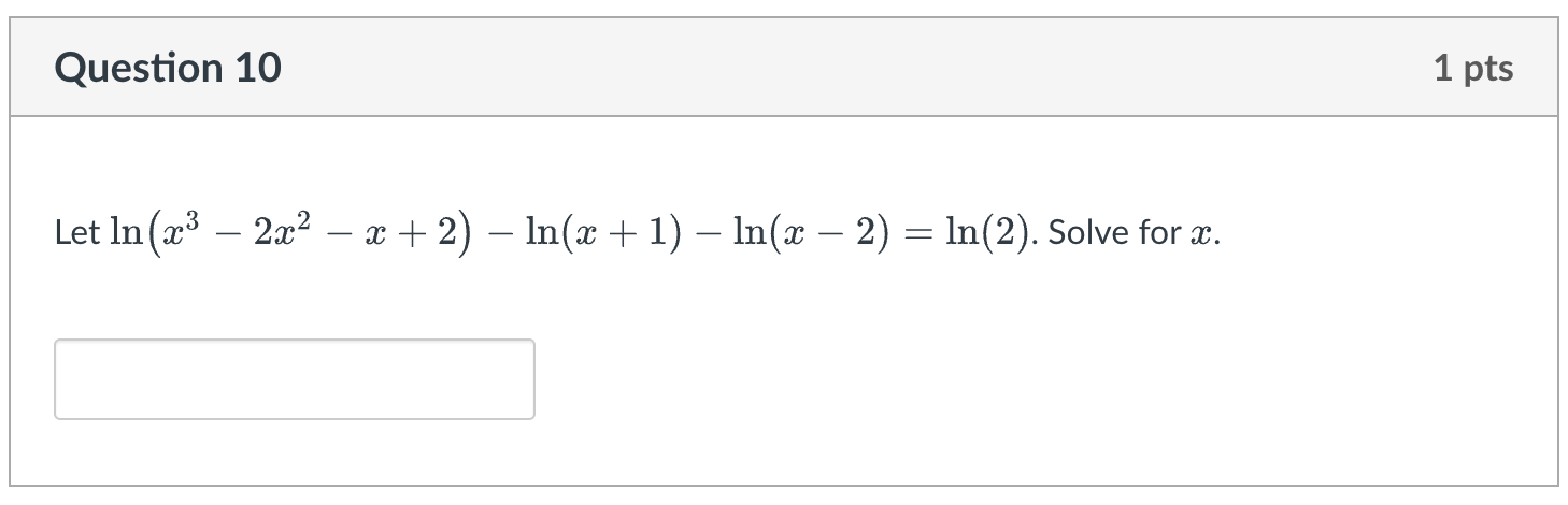 Solved ln(x3−2x2−x+2)−ln(x+1)−ln(x−2)=ln(2) | Chegg.com