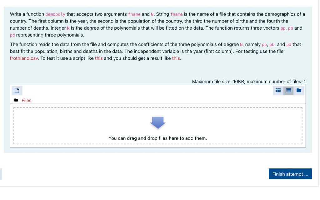 Solved Write a function demopoly that accepts two arguments | Chegg.com