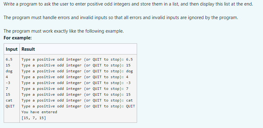 Solved Write a program to ask the user to enter positive odd | Chegg.com