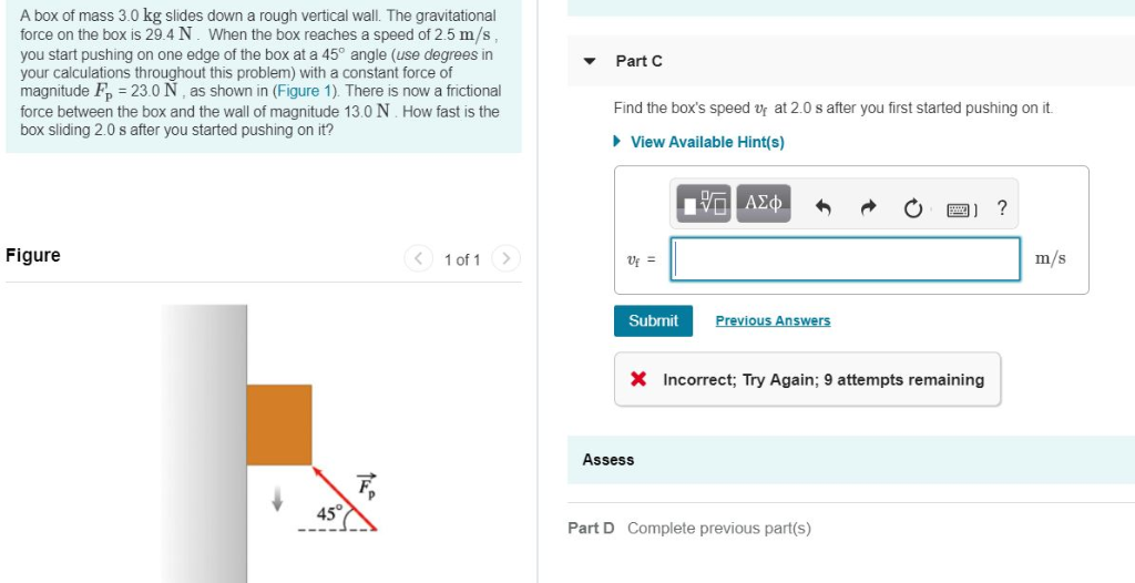 Solved A box of mass 3.0 kg slides down a rough vertical | Chegg.com