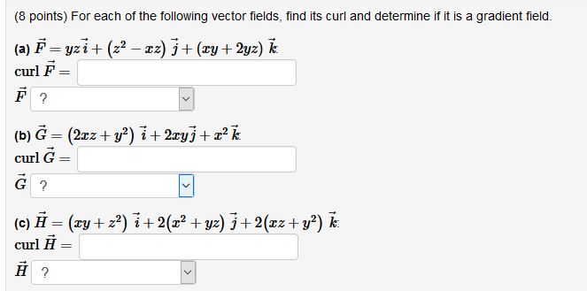 Solved For each of the following vector fields, find its | Chegg.com
