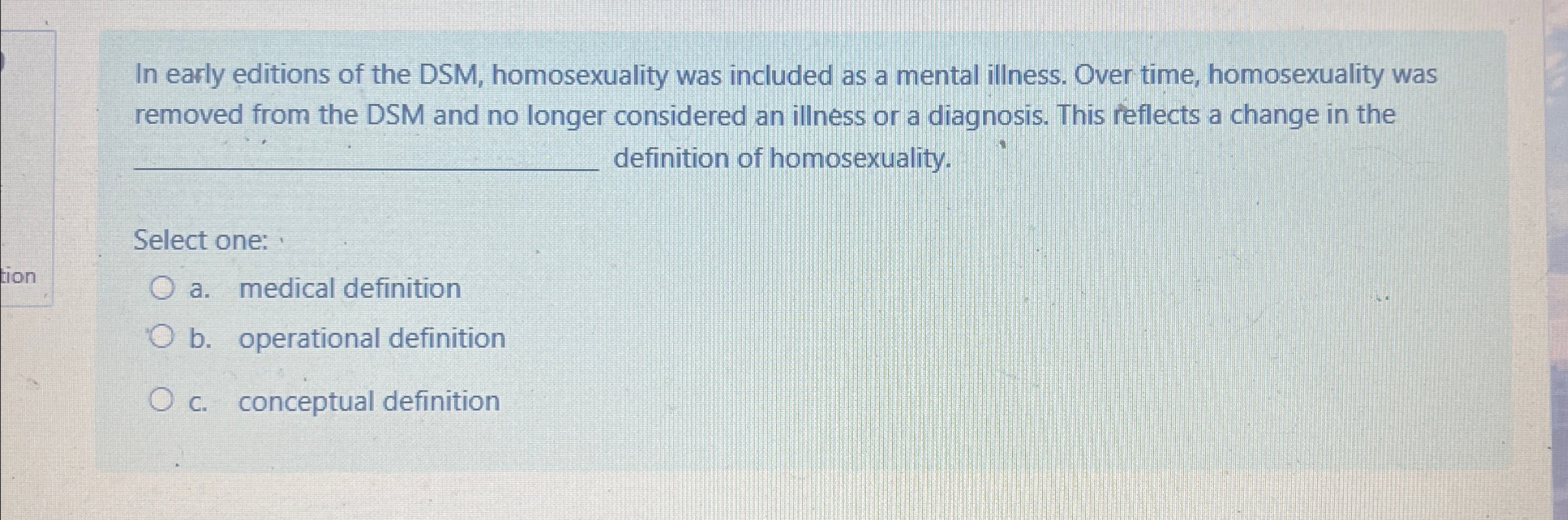 Solved In Early Editions Of The Dsm homosexuality Was