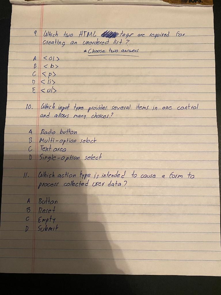 Solved 9 Which two HTML tags are required for Creating an | Chegg.com