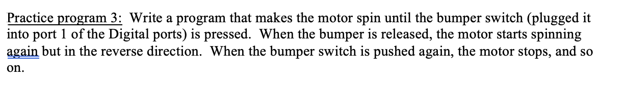 Solved Practice program 3: Write a program that makes the | Chegg.com