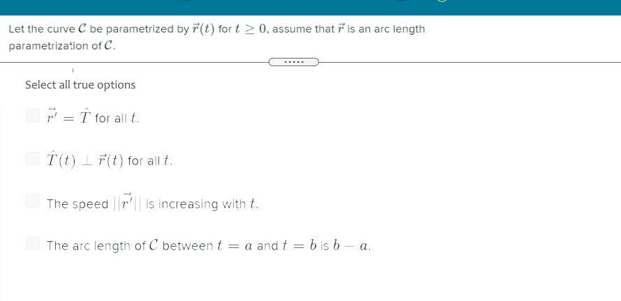 Solved Let the curve C be parametrized by F(t) for t > 0, | Chegg.com