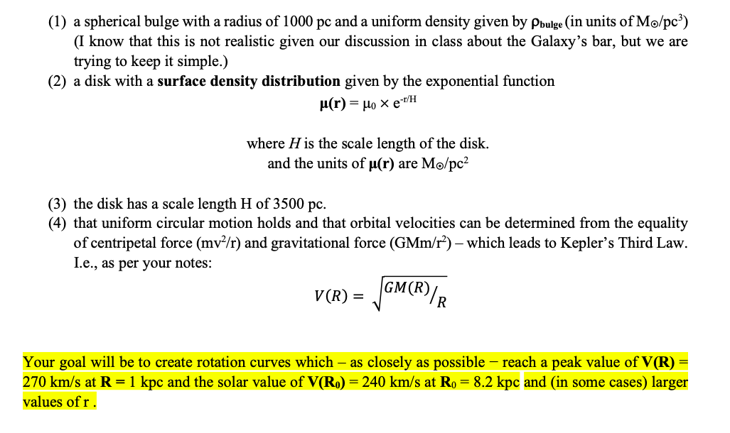 In this problem you'll only use the disk and bulge | Chegg.com