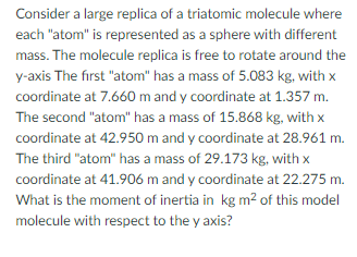 Solved Consider a large replica of a triatomic molecule | Chegg.com