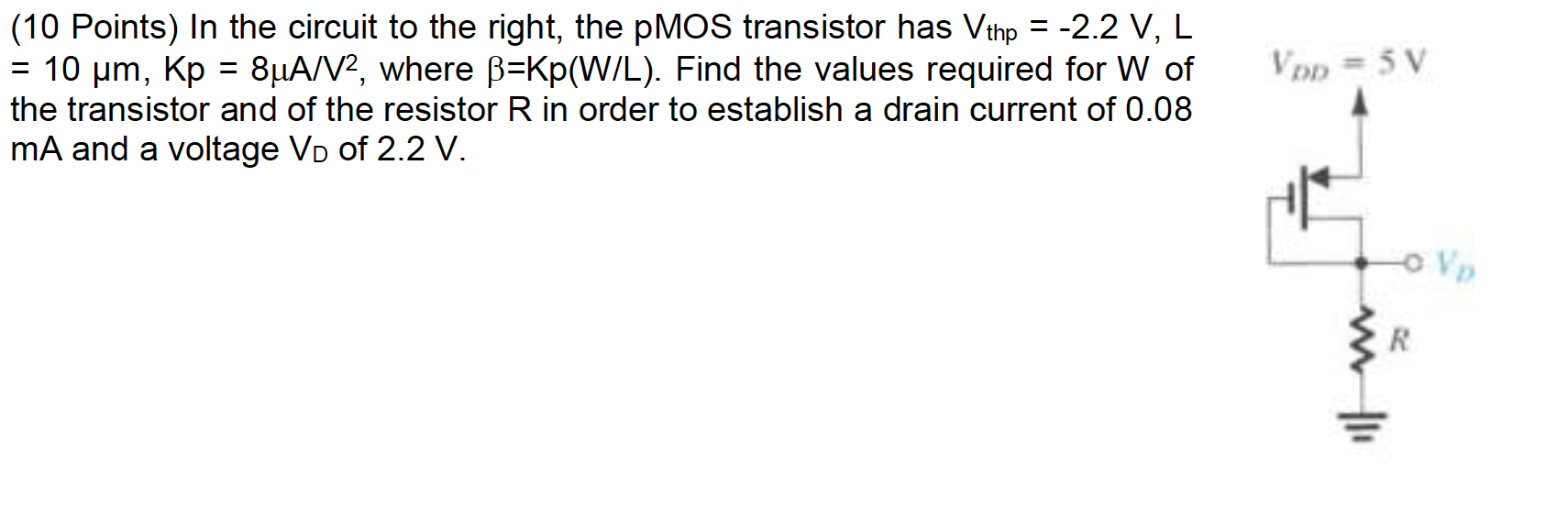 Solved (10 Points) In the circuit to the right, the pMOS | Chegg.com