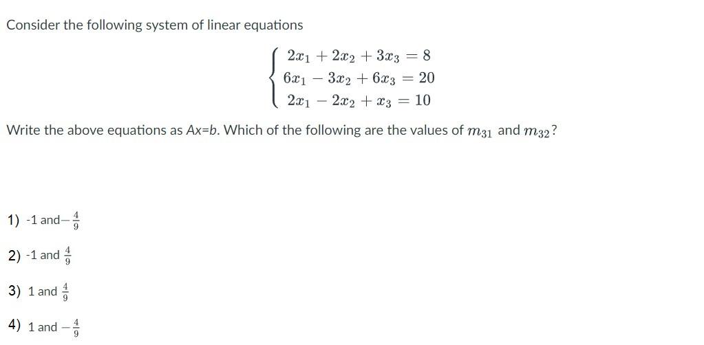 Solved Consider the following system of linear equations | Chegg.com
