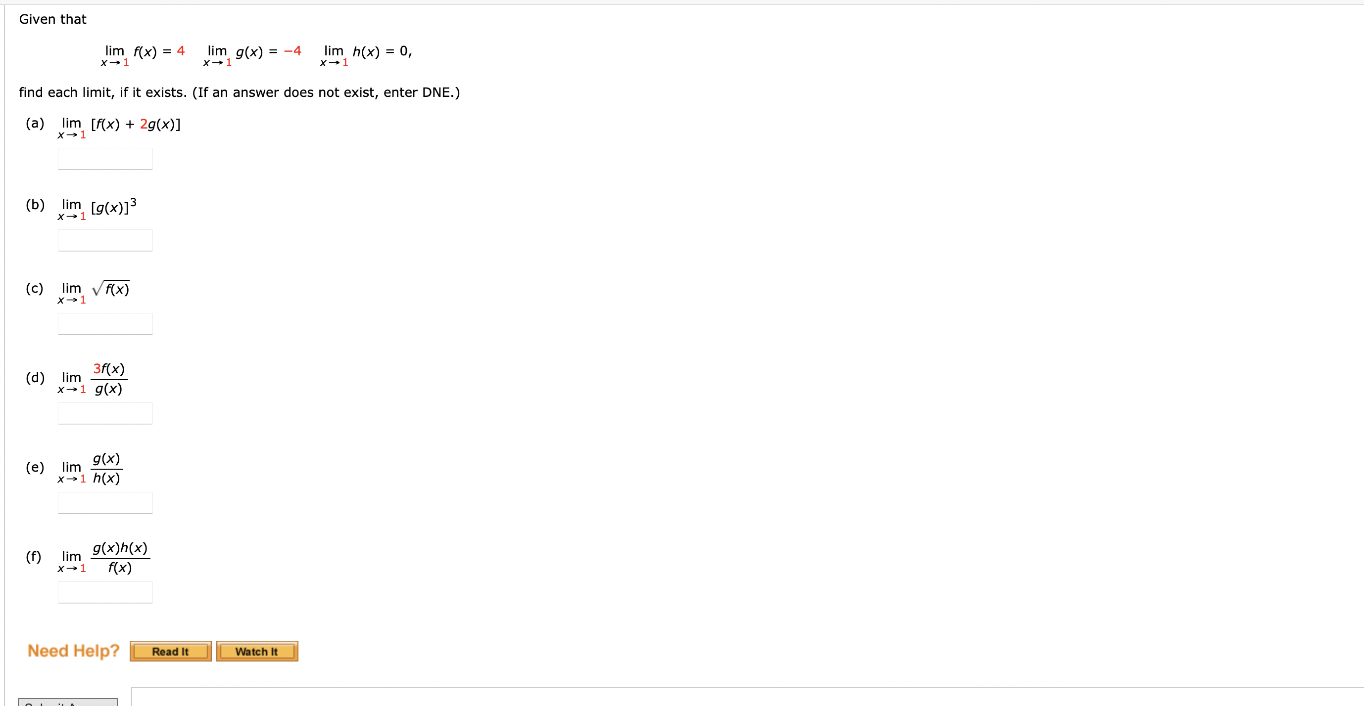Solved Given that limx→1f(x)=4limx→1g(x)=−4limx→1h(x)=0, | Chegg.com