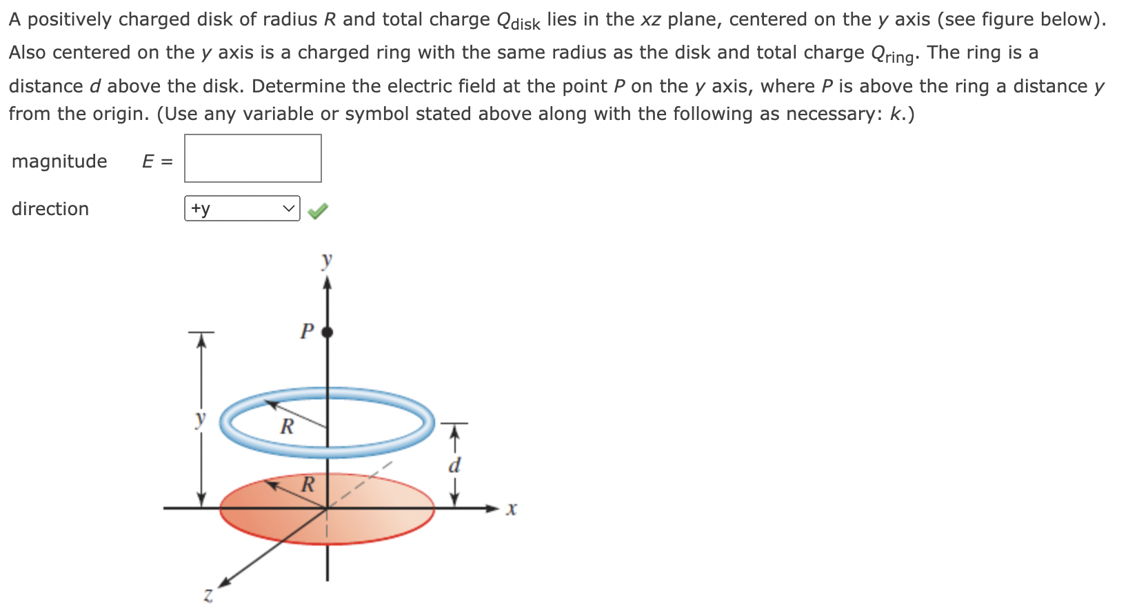Solved A positively charged disk of radius R ﻿and total | Chegg.com