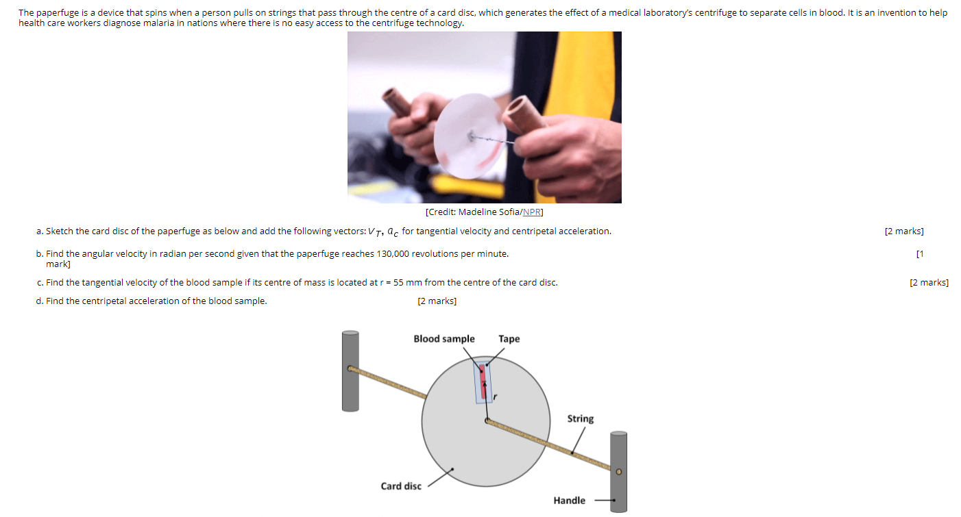 Solved The paperfuge is a device that spins when a person | Chegg.com