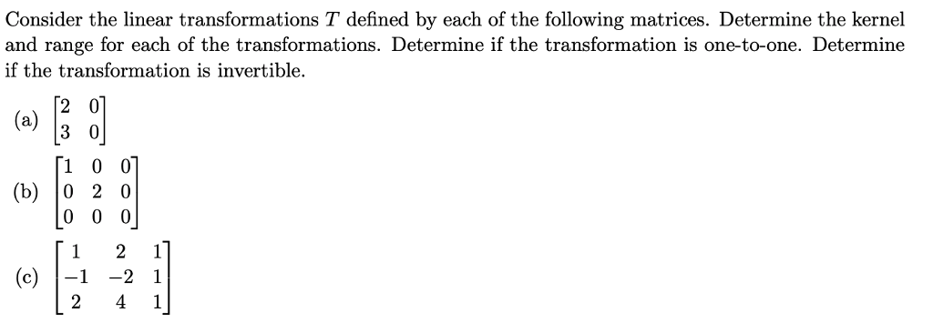 Solved Consider the linear transformations T defined by each | Chegg.com