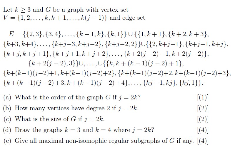 Solved Let k≥3 ﻿and G ﻿be a graph with vertex | Chegg.com