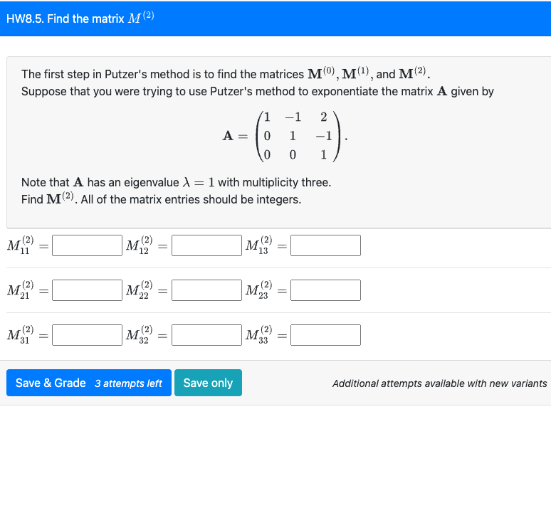 The first step in Putzer's method is to find the | Chegg.com