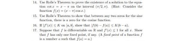 Solved 14. Use Rolle's Theorem to prove the existence of a | Chegg.com