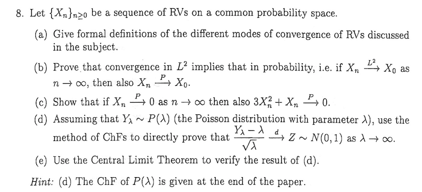 Solved 8. Let {Xn}n20 be a sequence of RVs on a common | Chegg.com