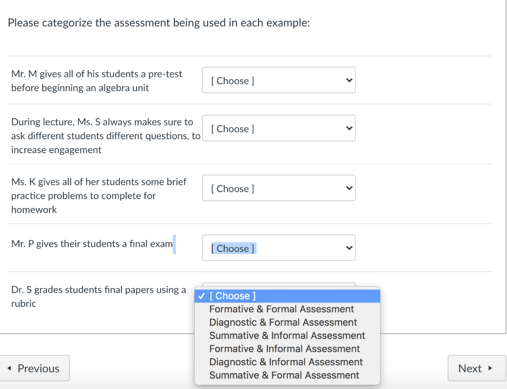 Solved Please categorize the assessment being used in each | Chegg.com