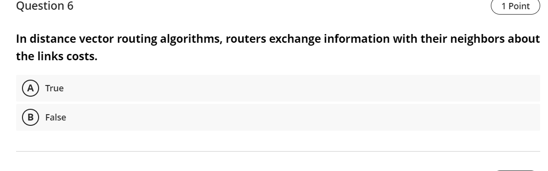 Solved Question 6 1 Point In distance vector routing | Chegg.com