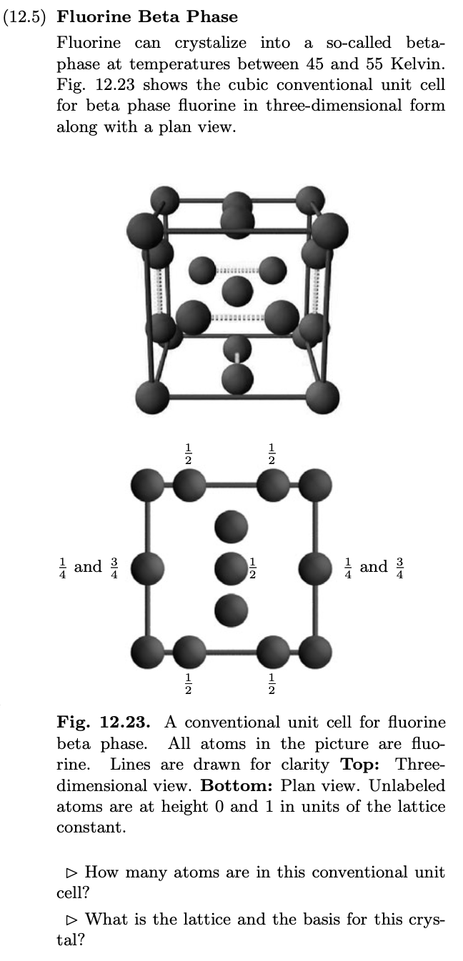 Solved 12.5) Fluorine Beta Phase Fluorine can crystalize | Chegg.com