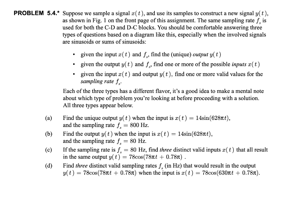 Solved The last problem relates to the ideal sampling and | Chegg.com