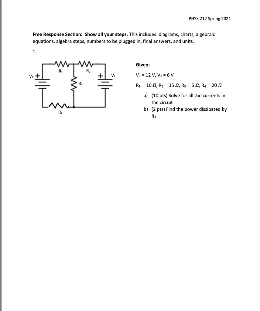 Solved PHYS 212 Spring 2021 Free Response Section: Show all | Chegg.com