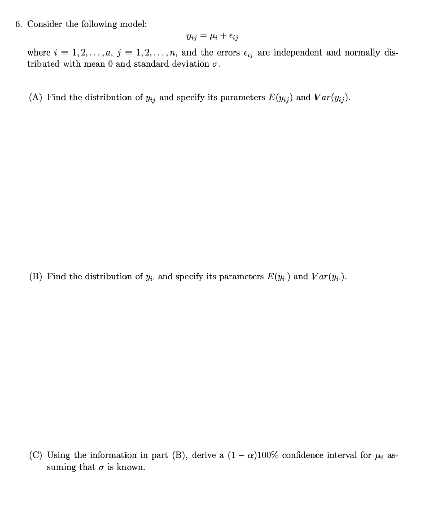 Solved 6. Consider the following model: Yij = Mi + Eij where | Chegg.com