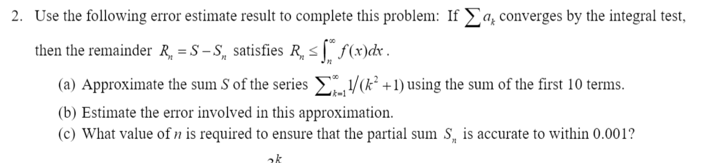 Solved 2. Use the following error estimate result to | Chegg.com