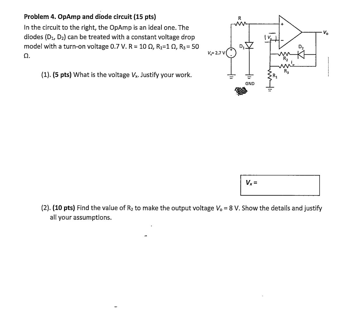 Solved Problem 4. ﻿OpAmp and diode circuit ( 15 pts )In ﻿the | Chegg.com