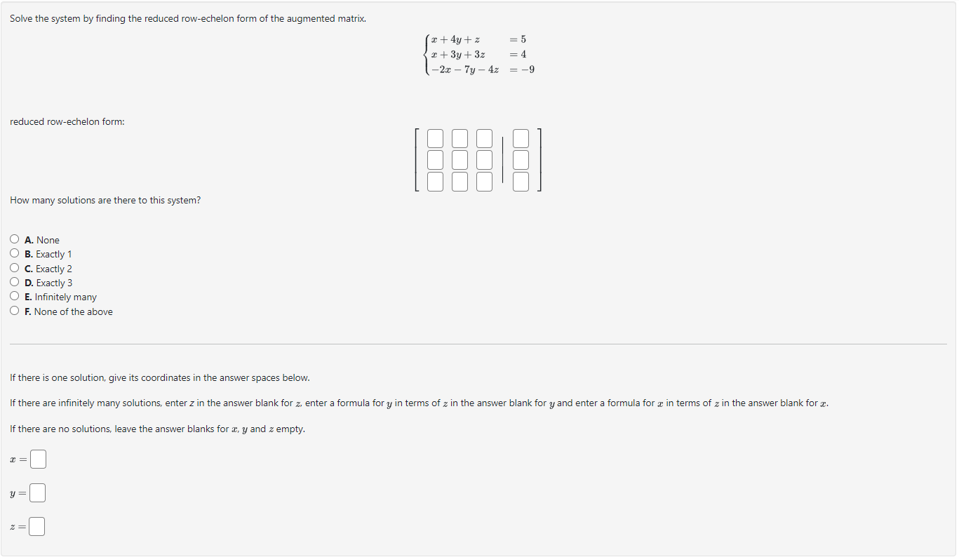 Solved Solve the system by finding the reduced row-echelon | Chegg.com
