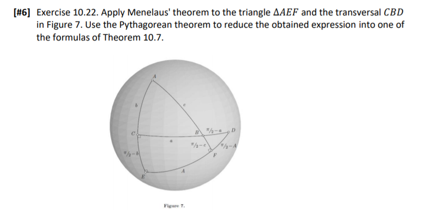 [#6] Exercise 10.22. Apply Menelaus' theorem to the | Chegg.com