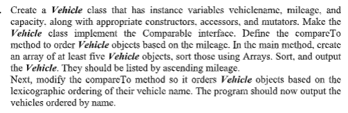 Solved Create a Vehicle class that has instance variables | Chegg.com
