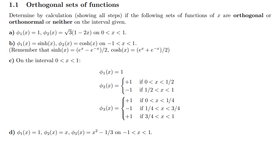 Solved 1.1 Orthogonal sets of functions Determine by | Chegg.com