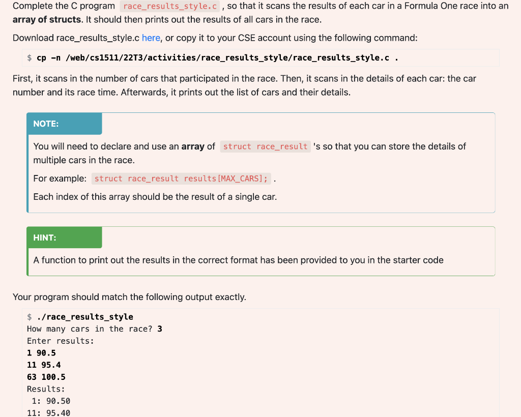 Solved Complete the C program race_results_style.c, so that | Chegg.com
